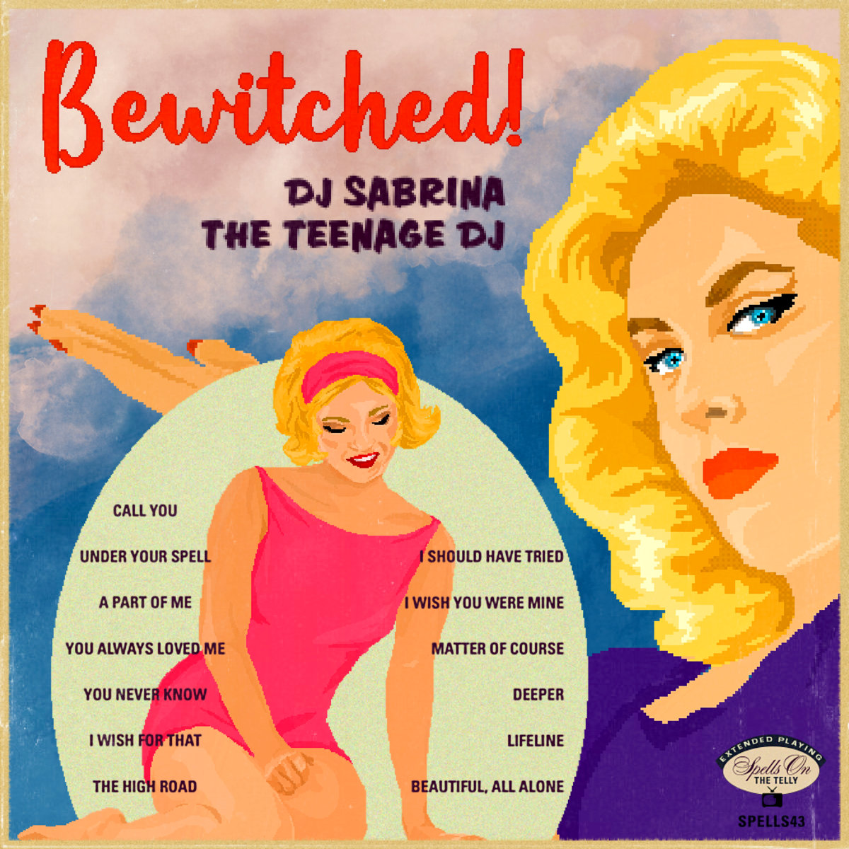 DJ Sabrina The Teenage DJ: Bewitched! (Spells On The Telly)
