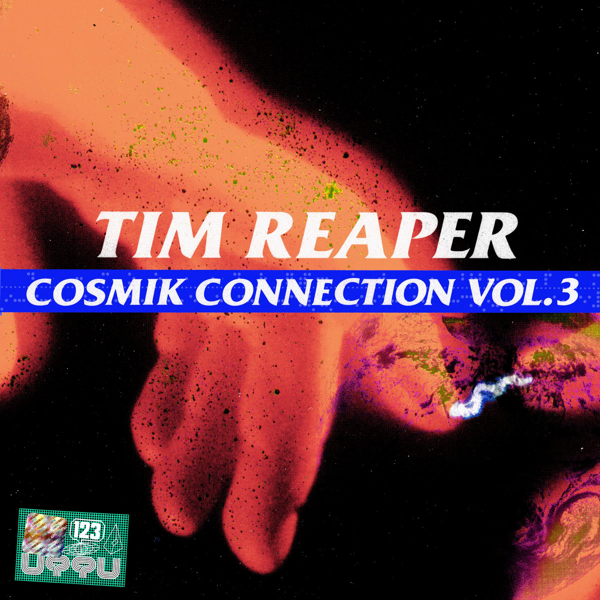 Tim Reaper: The Cosmik Connection Vol . 3 (Unknown To The Unknown)