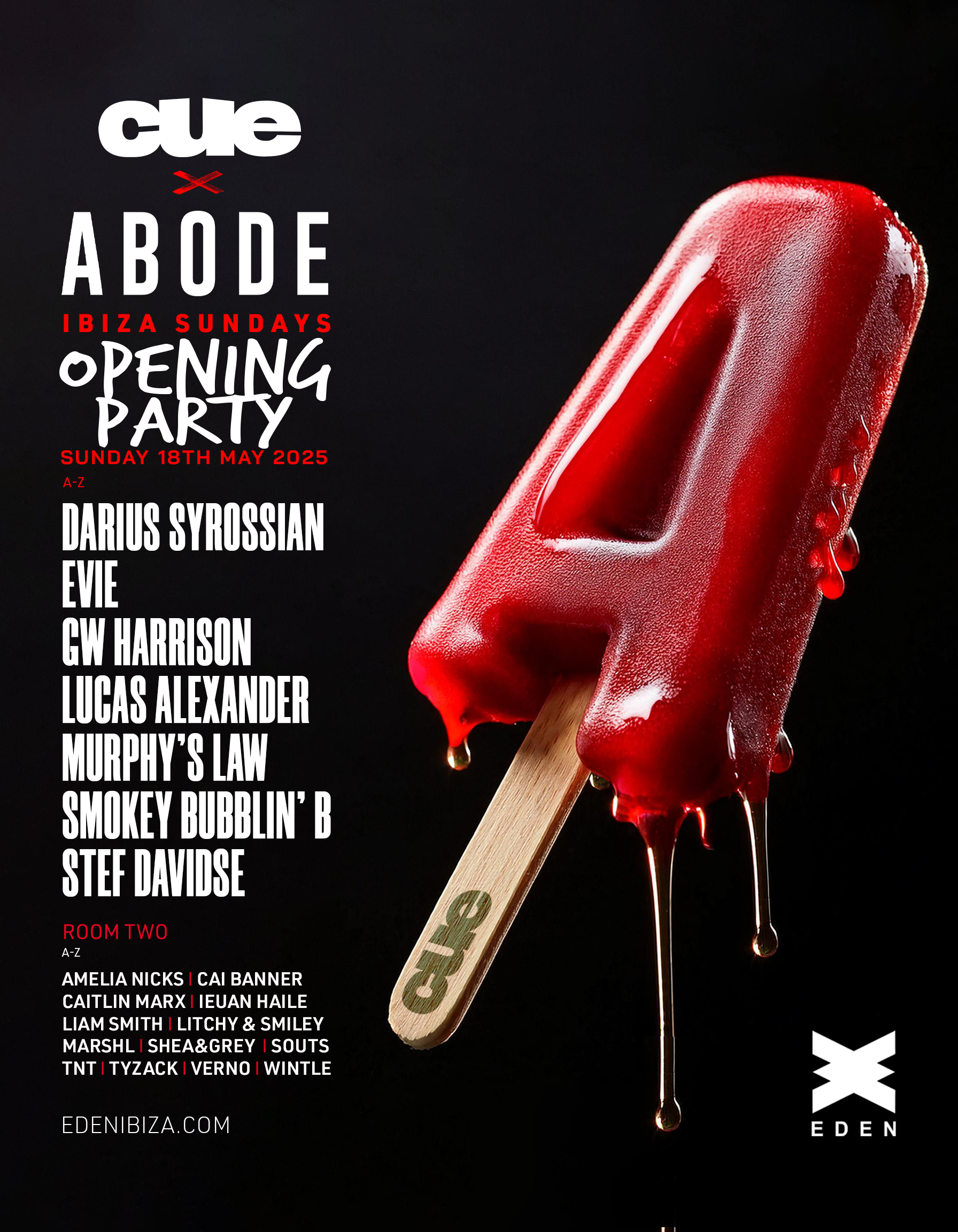 ABODE x CUE Opening Party en Eden Ibiza